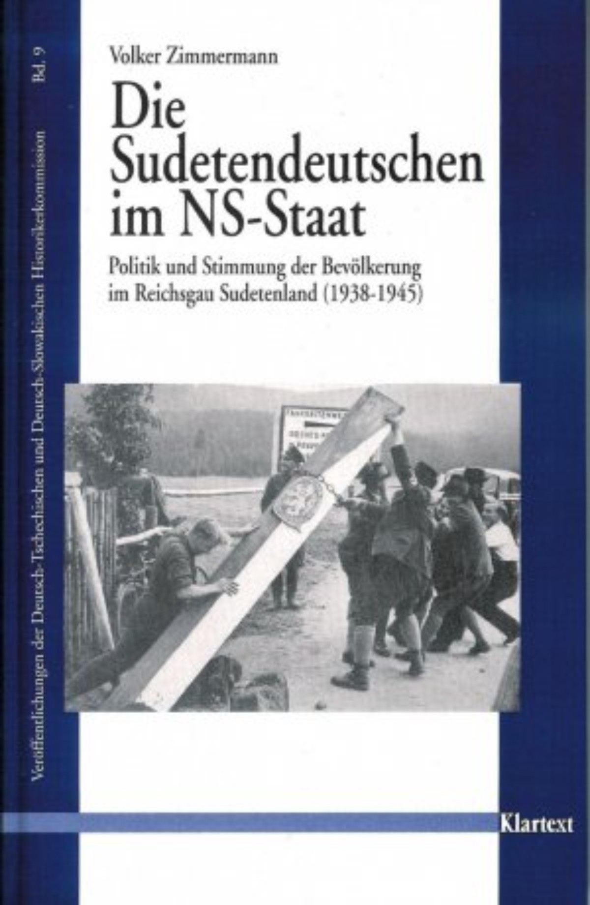 Die Sudetendeutschen im NS-Staat. Politik und Stimmung der Bevölkerung ...